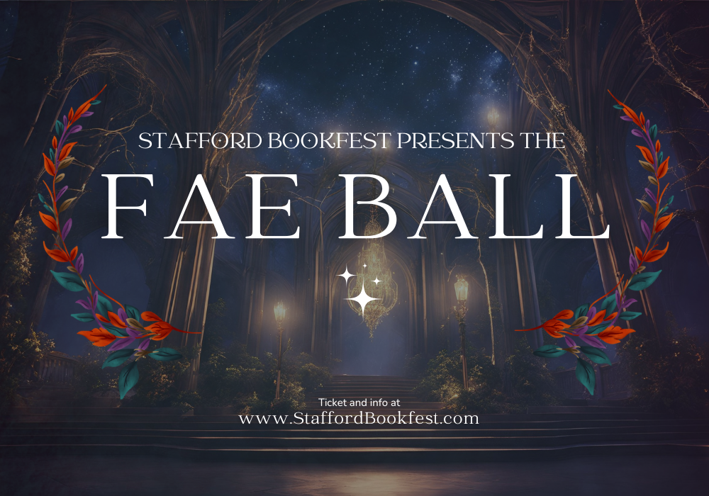 Fae Ball - Stafford Bookfest Featured Closing Event - Tour Stafford ...